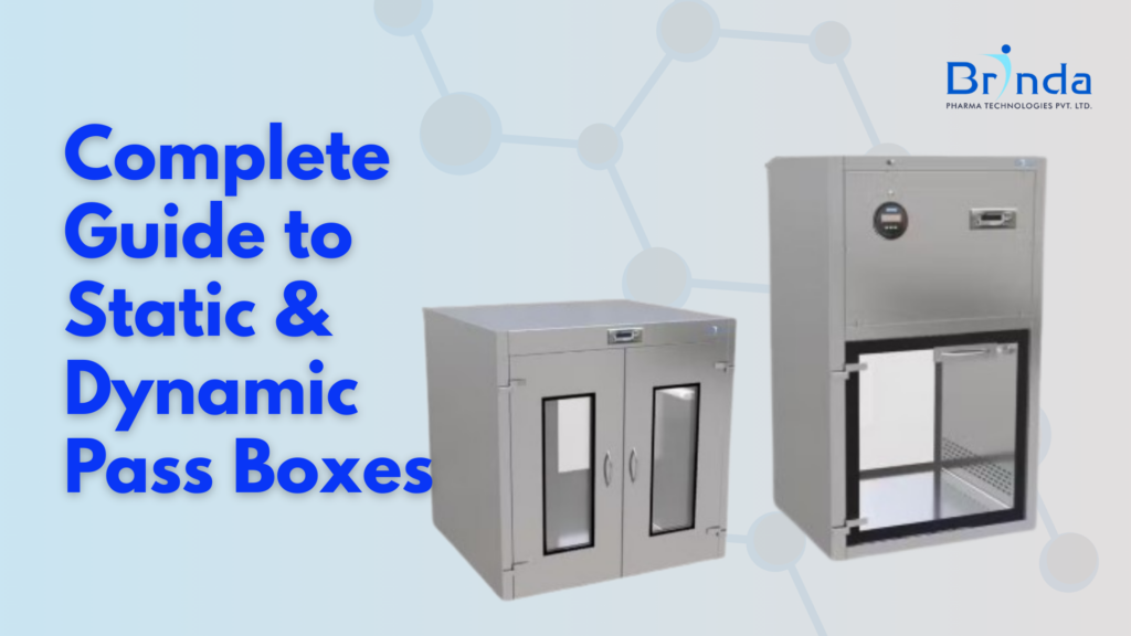 Static and Dynamic Pass Boxes for Pharmaceutical Cleanrooms – Complete ...